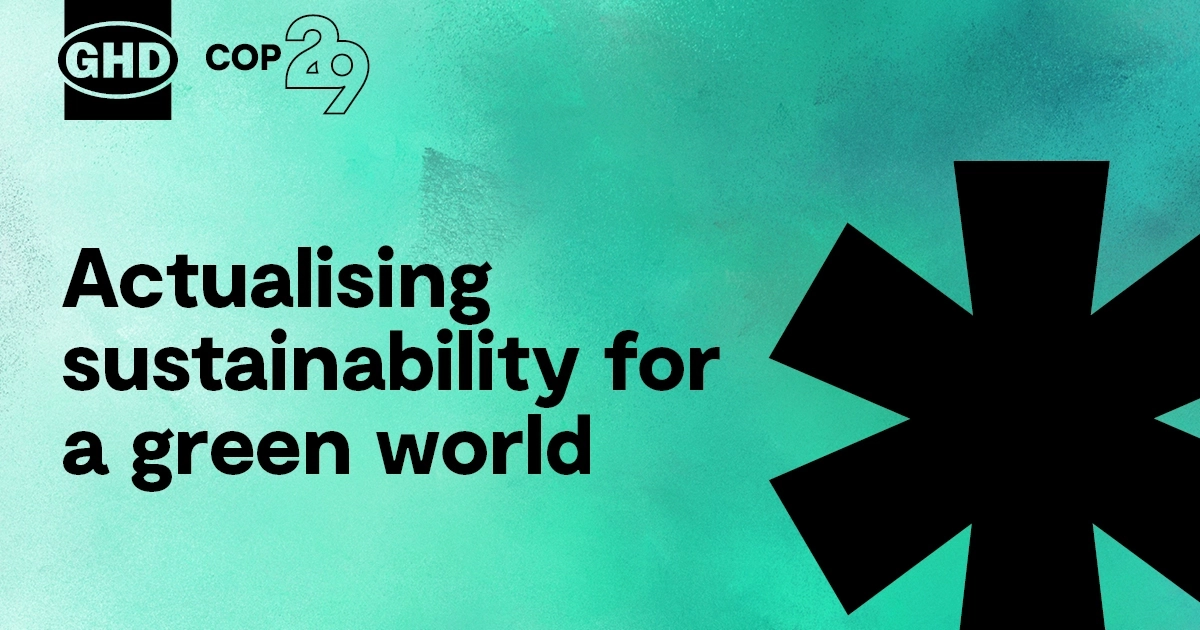 COP29: Driving Climate Action for a Sustainable Future | GHD